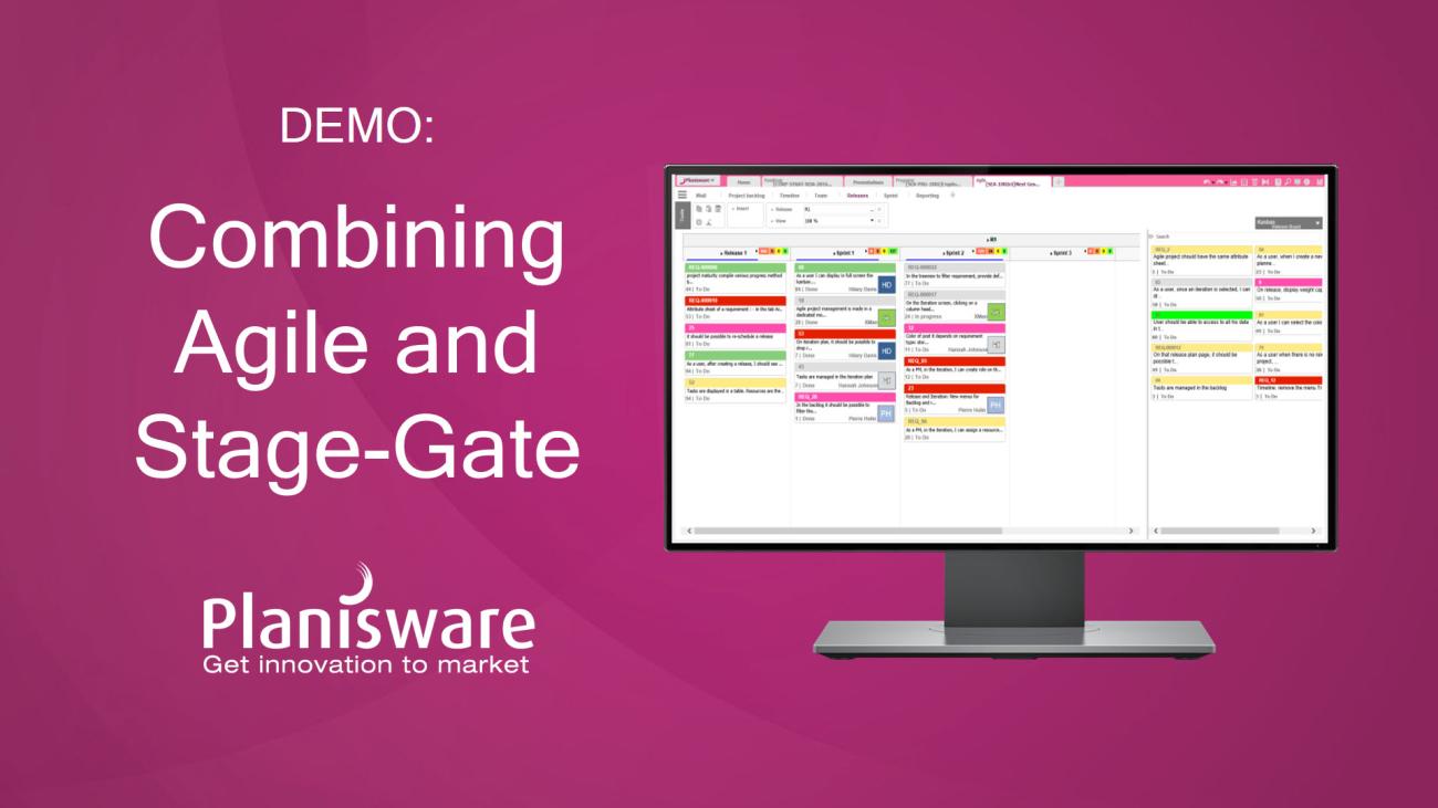 Planisware Enterprise Demo: Combining Agile and Stage-Gate for New ... Planisware Enterprise Demo: Combining Agile and Stage-Gate for New ...