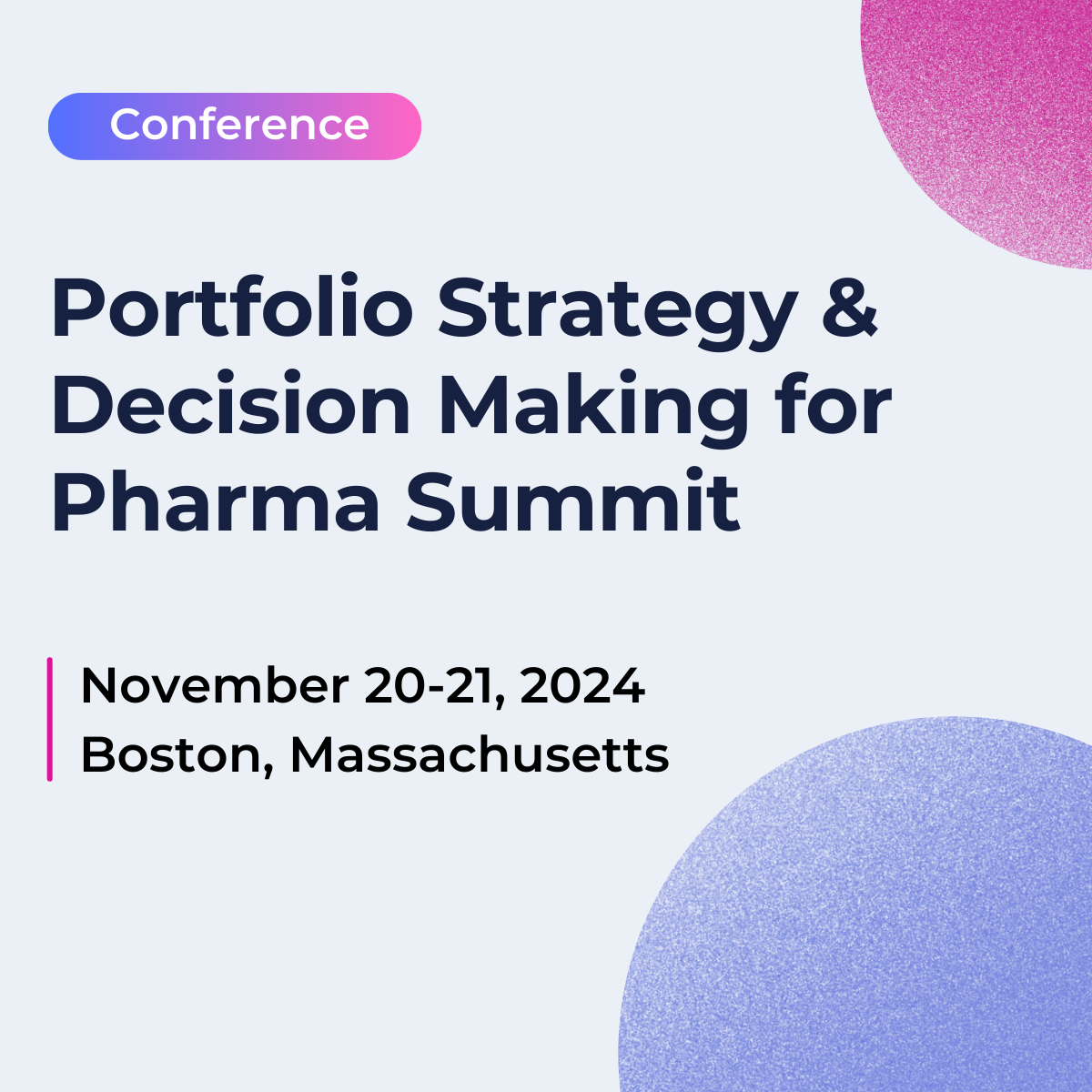 Portfolio Strategy & Decision Making for Pharma Summit | Planisware